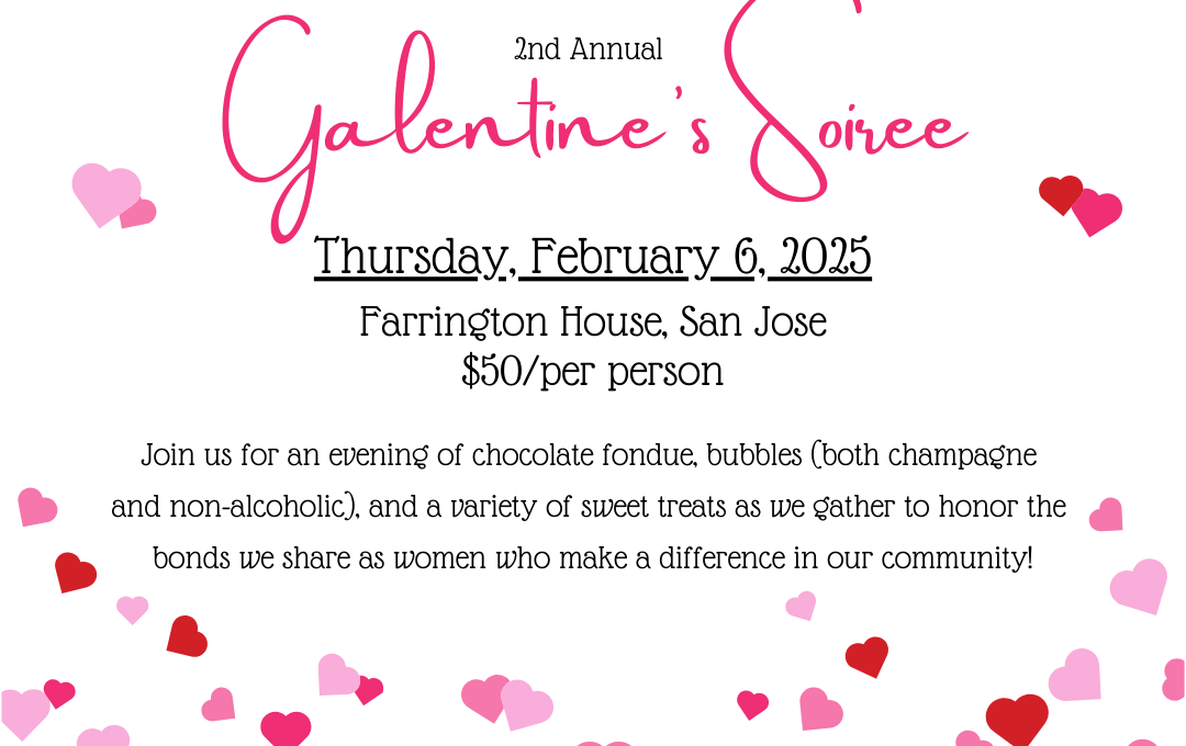 The Second Annual Galentine's Soiree - Junior League of San Jose, CA